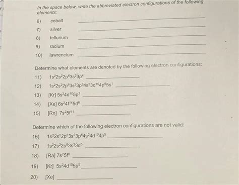 Solved In The Space Below Write The Abbreviated Electron