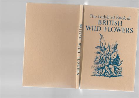 British Wild Flowers Ladybird Series 536 Very Good Hard Boards 1965