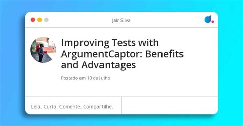 improving tests with argumentcaptor benefits and advantages