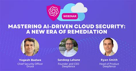 Webinar Mastering Ai Driven Cloud Security A New Era Of Remediation