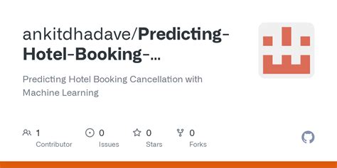 GitHub Ankitdhadave Predicting Hotel Booking Cancellation With Machine Learning Predicting