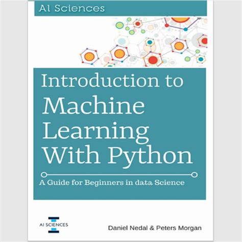 Introduction To Machine Learning With Python A Guide For B Inspire Uplift