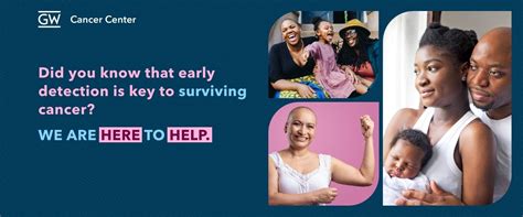 Be Seen Get Screened Gw Cancer Center