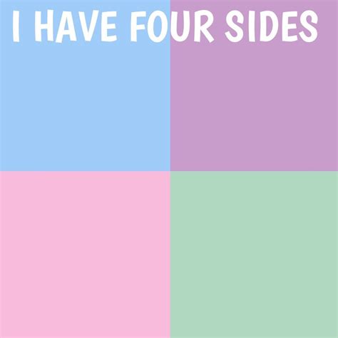 I Have Four Sides Template