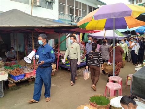 ကျိုင်းတုံမြို့မဈေး၌ ကိုဗစ် ၁၉ရောဂါကြိုတင်ကာကွယ်ရေး အသိပညာပေး