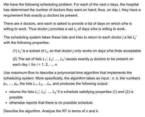 We Have The Following Scheduling Problem For Each Of Chegg
