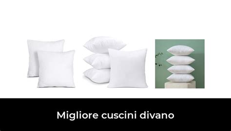 Migliore Cuscini Divano Nel Secondo Gli Esperti