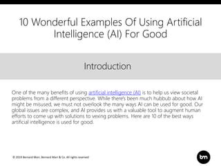 10 Wonderful Examples Of Using Artificial Intelligence AI For Good PPT