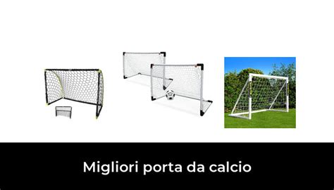 46 Migliori Porta Da Calcio Nel 2024 Recensioni Opinioni Prezzi