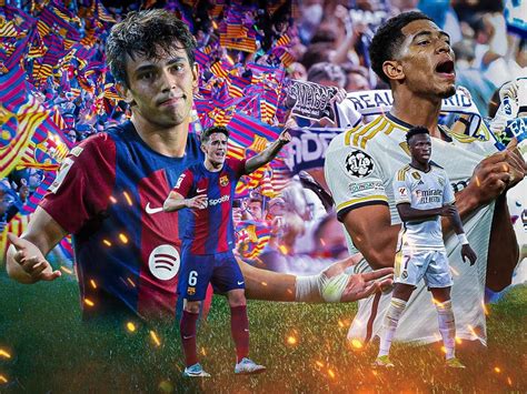 Clásico Real Madrid Barcelona Barcelona Real Madrid Dónde Ver En Tv