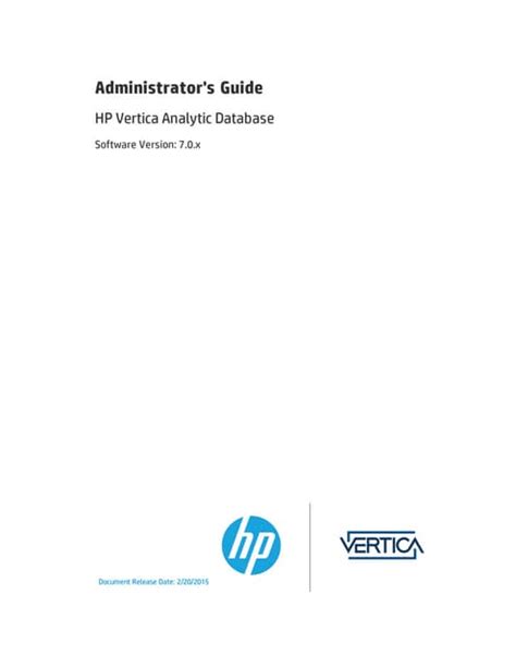 Hpe Vertica70x Administrators Guide Pdf