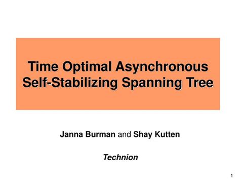 PPT Time Optimal Asynchronous Self Stabilizing Spanning Tree PowerPoint Presentation ID