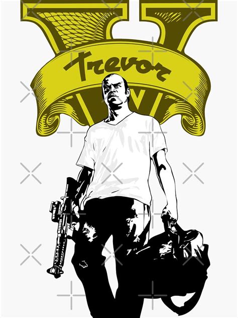 Gta V Trevor Trevor Philips Grand Theft Auto V Sticker For Sale By