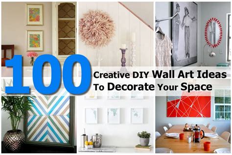 100 Creative DIY Wall Art Ideas To Decorate Your Space