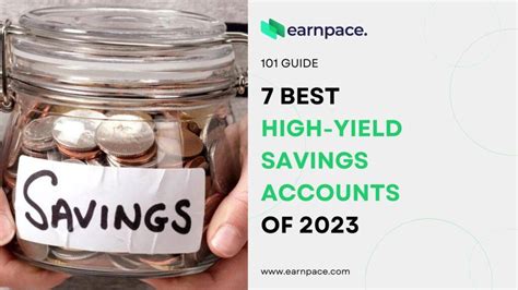 7 Best High Yield Savings Accounts Of 2023 Earnpace