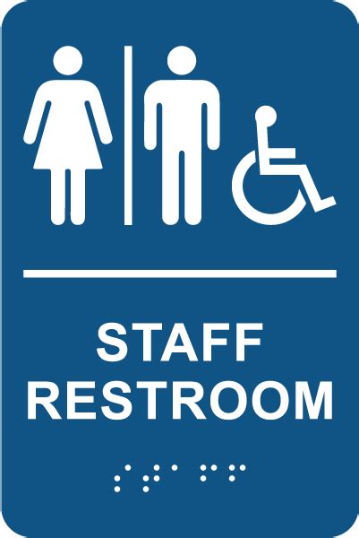 Unisex Accessible Staff Restroom Sign With Braille Save 10