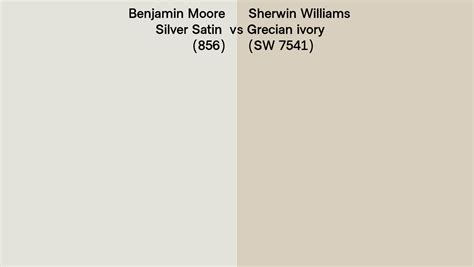 Benjamin Moore Silver Satin 856 Vs Sherwin Williams Grecian Ivory SW