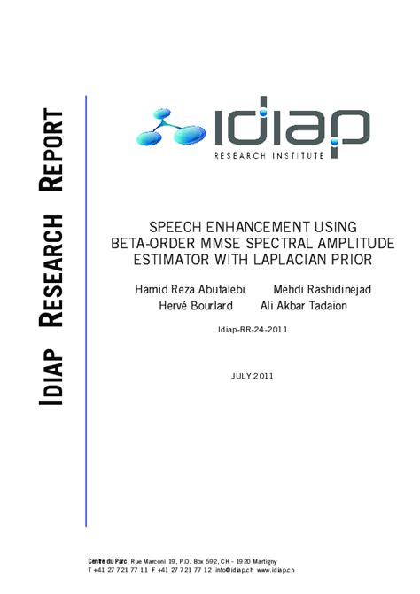 Pdf Speech Enhancement Using Beta Order Mmse Spectral Amplitude Estimator With Laplacian Prior