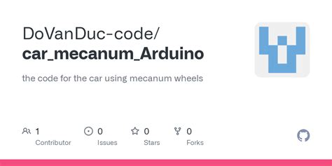 Github Dovanduc Codecarmecanumarduino The Code For The Car Using Mecanum Wheels