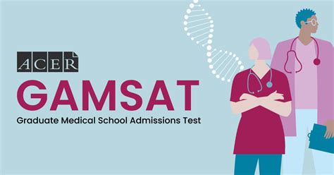 Acer Accounts Graduate Medical School Admissions Test Gamsat