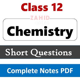 2nd Year Chemistry Short Questions Notes Pdf Zahid Notes