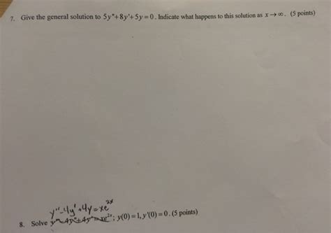 Solved Give The General Solution To 5y 8y 5y 0