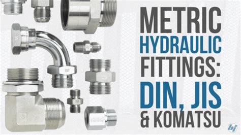 Metric Hydraulic Fittings Din Jis And Komatsu