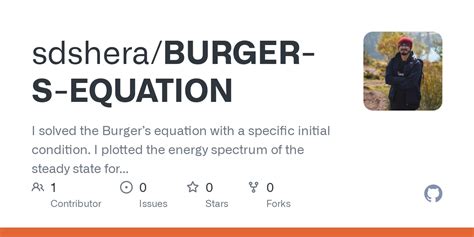 Github Sdsheraburger S Equation I Solved The Burgers Equation With