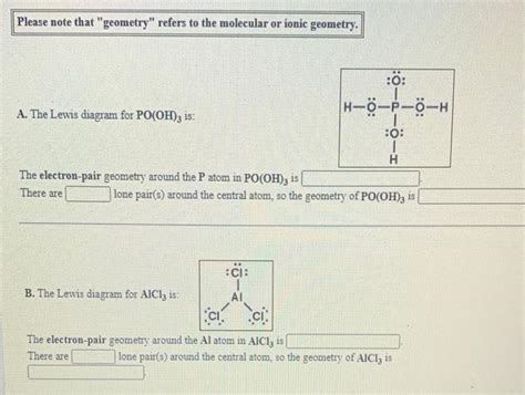 Solved Please Note That Geometry Refers To The Molecular