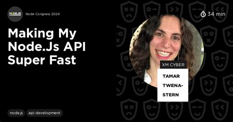 Making My Nodejs Api Super Fast By Tamar Twena Stern Video Recording