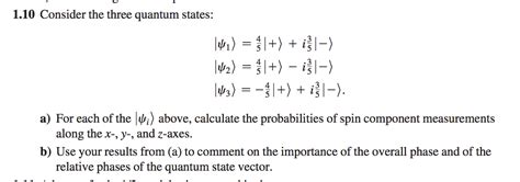 Solved Consider The Three Quantum States For Each Of The