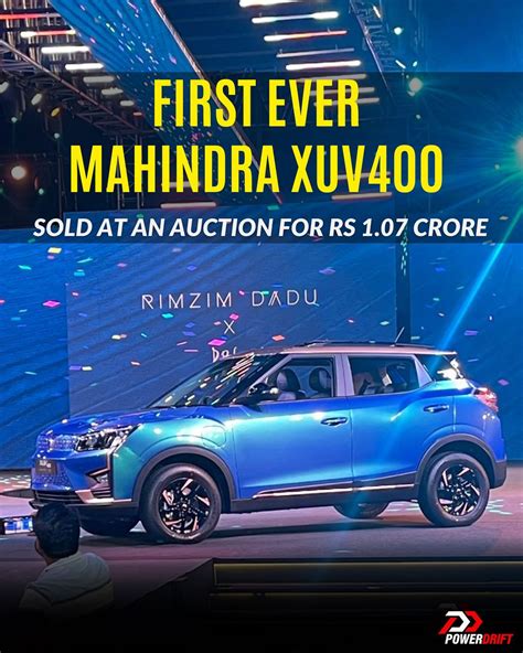 Powerdrift A Bespoke Mahindra Xuv400 Created By Fashion