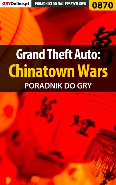 EBook Grand Theft Auto Chinatown Wars Poradnik Do Gry Pdf Epub
