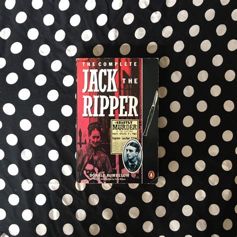 The Complete Jack The Ripper By Donald Rumbelow Signed 1988 Etsy