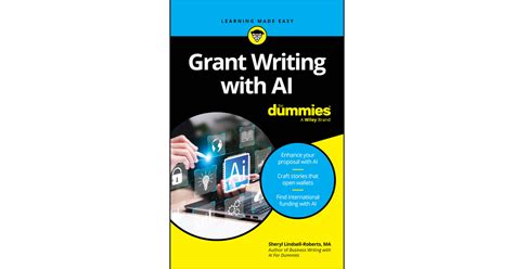 Chapter 5 Turning Prompts Into Gold Grant Writing With AI For