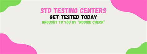 Std Testing Centers Get Tested