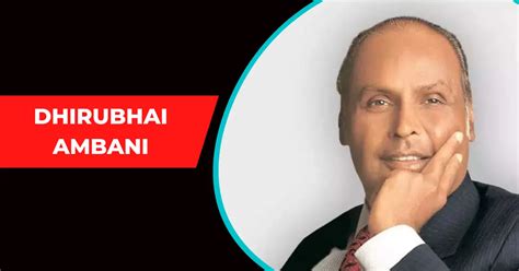Dhirubhai Ambani The Visionary Behind Indias Industrial Revolution