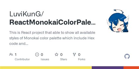 Github Luvikungreactmonokaicolorpalette This Is React Project That Able To Show All