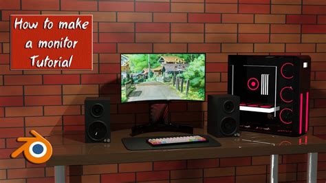 How To Make A Monitor Tutorial In Blender Youtube