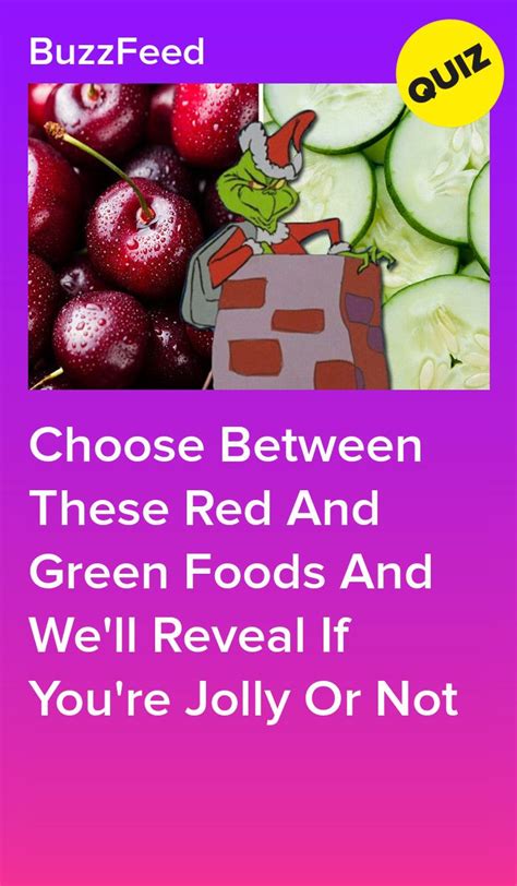 Choose Between These Red And Green Foods And We Ll Reveal If You Re