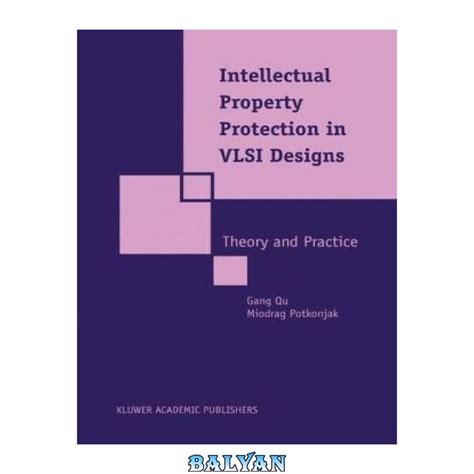 دانلود کتاب Intellectual Property Protection In Vlsi Designs بلیان