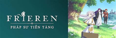 L Ch Chi U Phim Frieren Ph P S Ti N T Ng Xem Trailer