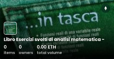 Libro Esercizi Svolti Di Analisi Matematica Collection OpenSea