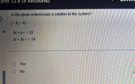 Answered And 12 6 5 Section Is The Given Ordered Pair A Solution To