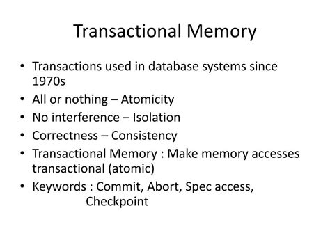 Ppt Transactional Memory Powerpoint Presentation Free Download Id2382973