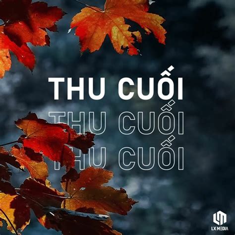 Stream Thu Cuối Mr T X Yanbi X Hằng Bingboong by LX Listen online for free on SoundCloud