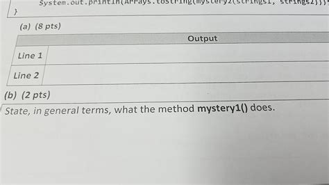 Solved Comp B Oublic Static Stringt Mystery Stringtl Chegg