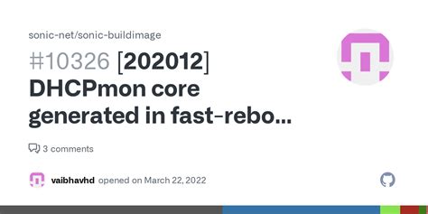 DHCPmon Core Generated In Fast Reboot Recovery Path Issue Sonic Net Sonic