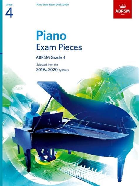 Piano Exam Pieces ABRSM Grade 4 Selected From The 2019 2020 Syllabus