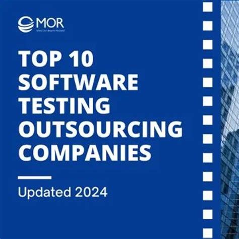 Stream Top 10 Software Testing Outsourcing Companies In The World By Mor Software Listen